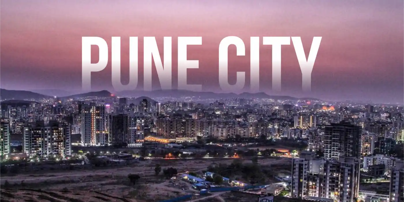 Invest in Pune Real Estate – Best Property Opportunities